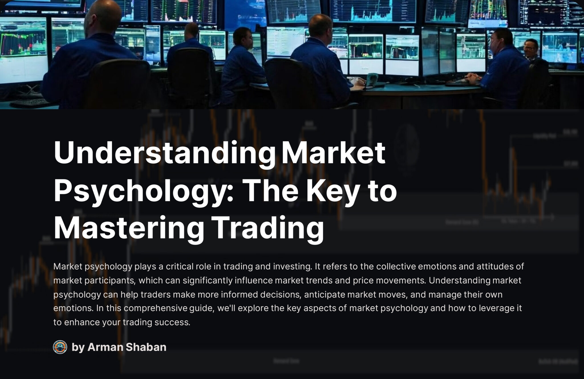 EP 07 – Understanding Market Psychology - Arman Shaban Trading