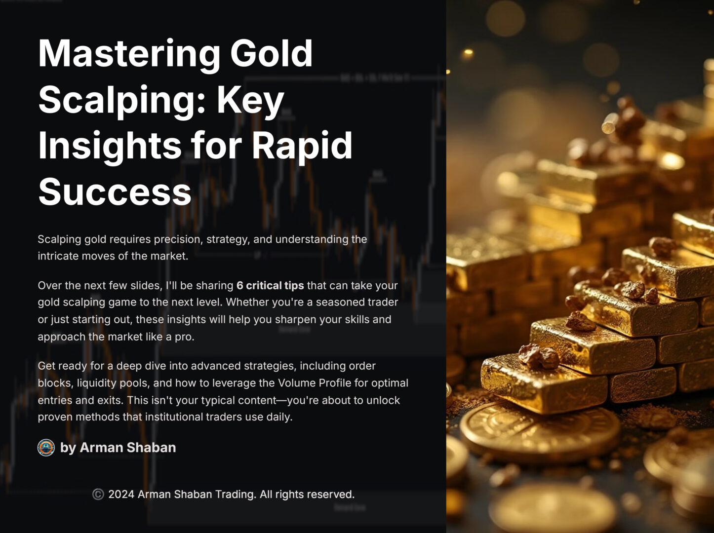 EP 09 – Mastering Gold Scalping - Arman Shaban Trading